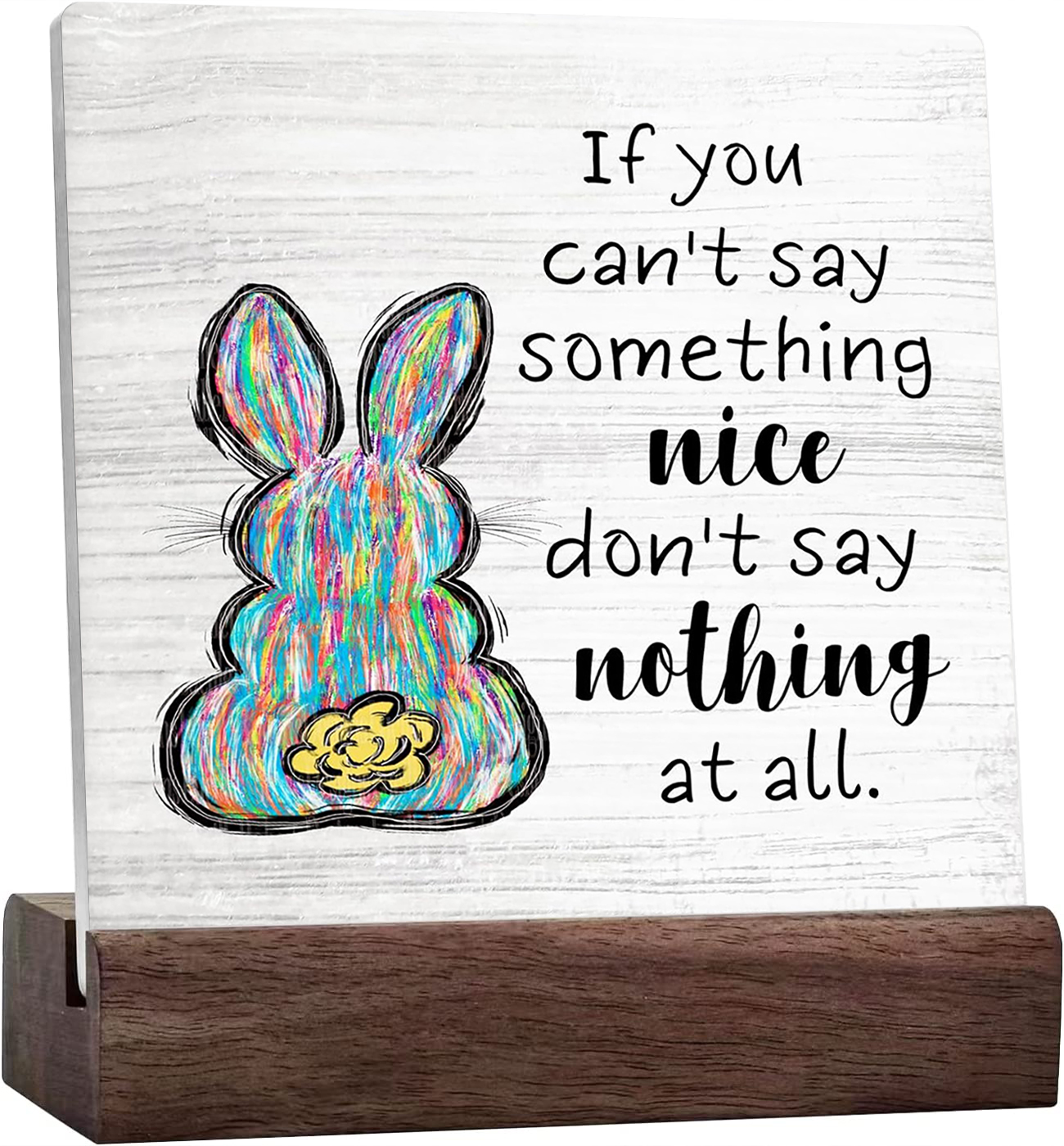 Funny Inspirational Bunny Rabbit Ceramic Table Plaque Desk Decor ...