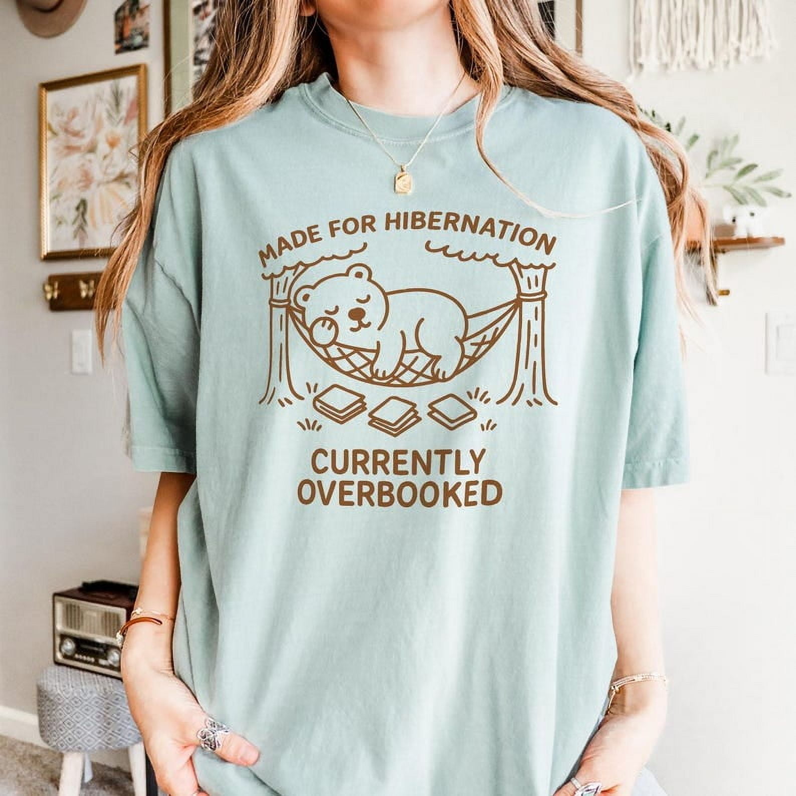 Funny Introvert Bookish Shirt Made For Hibernation Overbooked Cute ...