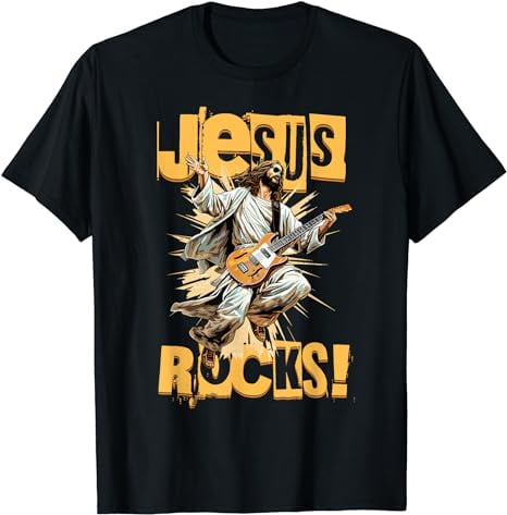 Funny Jesus Rocks! Rocking Guitar Playing Jesus Christ T-Shirt ...