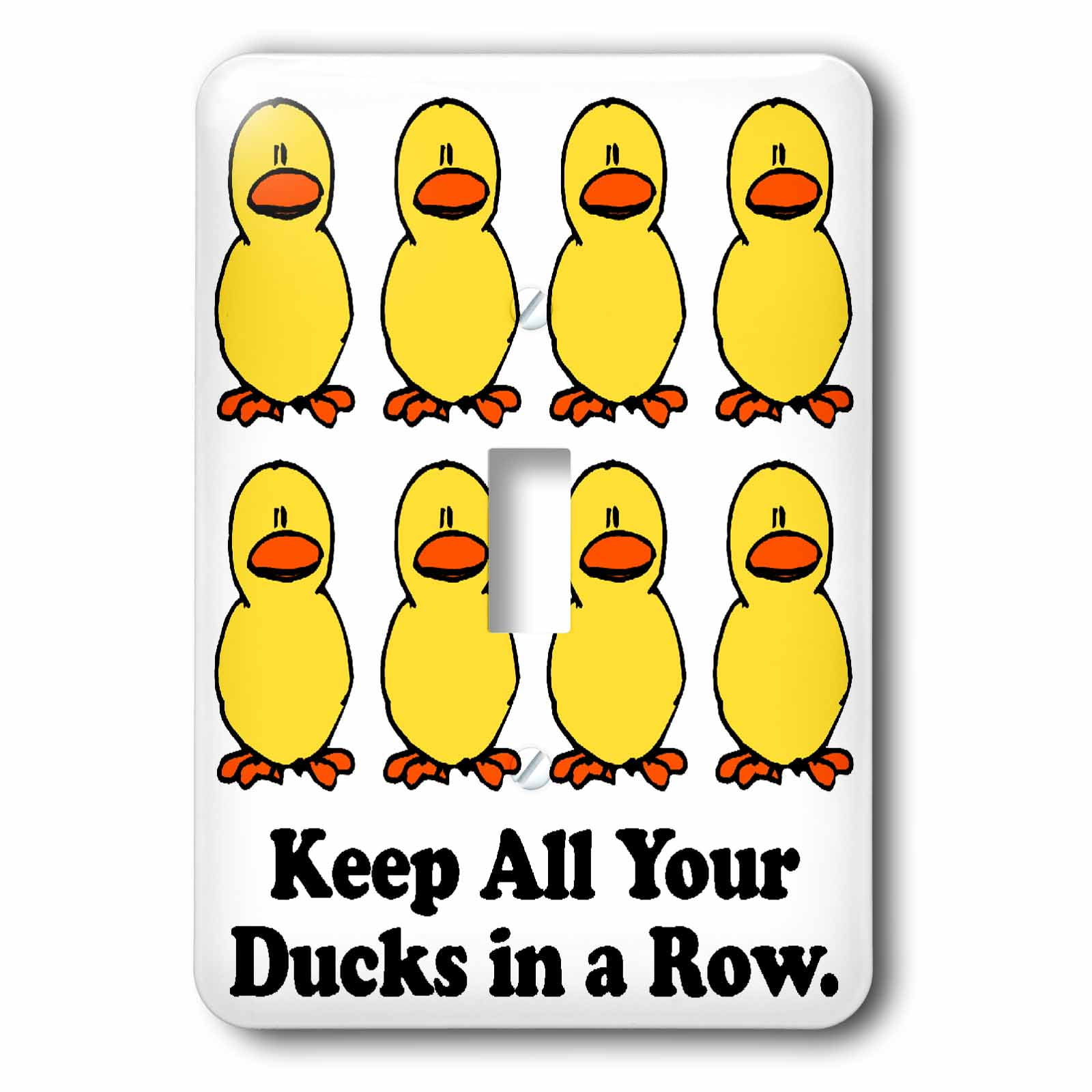 Funny Keep All Your Ducks in a Row Cartoon Design single toggle switch ...