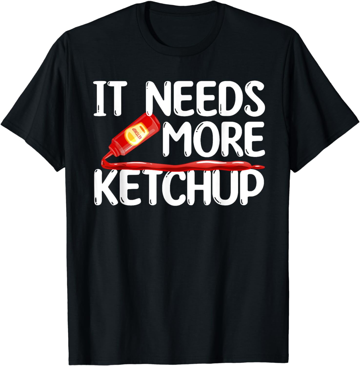 Funny Ketchup Art For Men Women Kids Catsup Condiment Lovers T-Shirt ...
