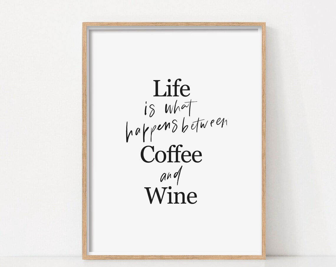 Funny Kitchen Print, Coffee Lover Print, Wine Lover Quote Print, Funny ...