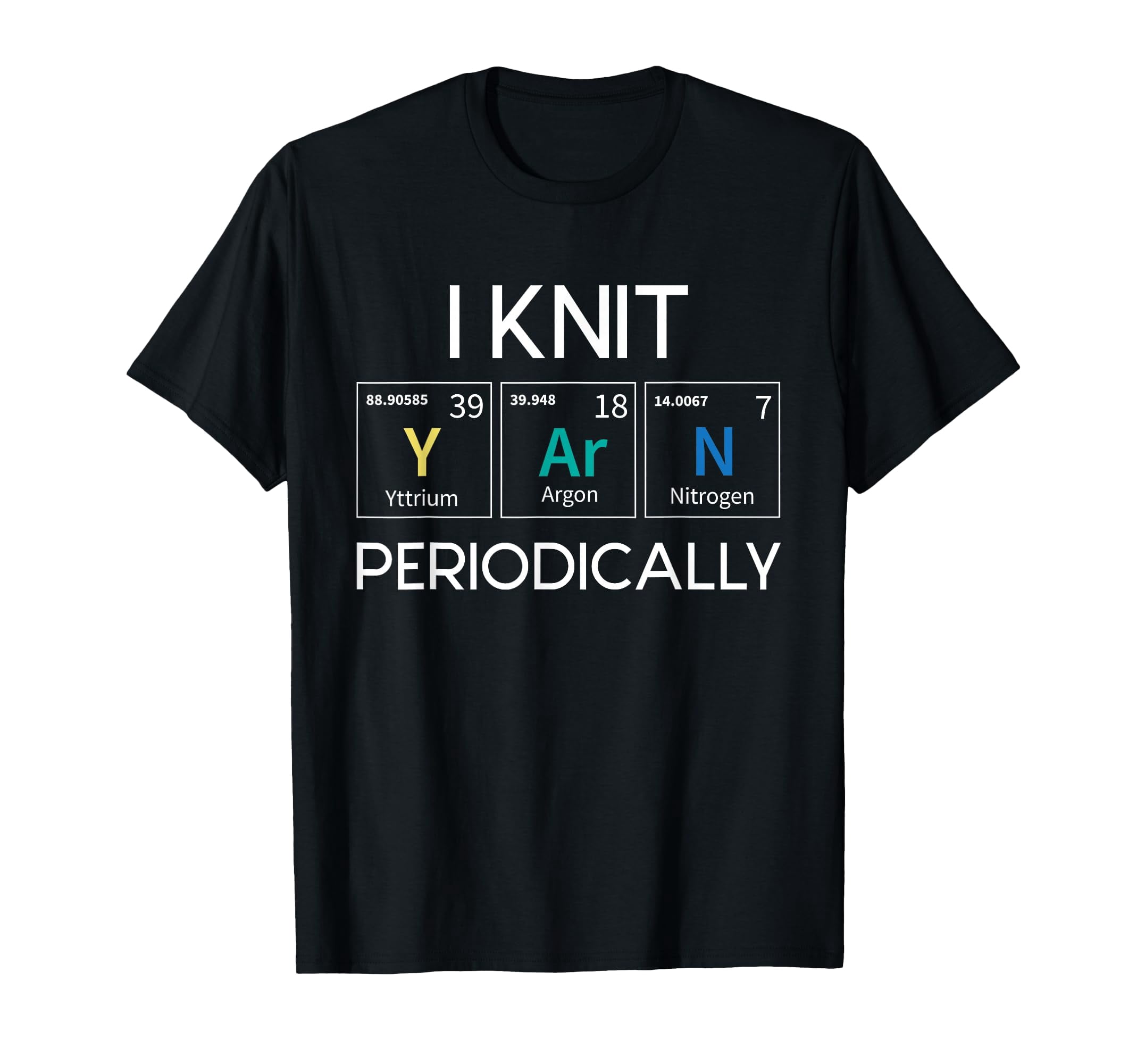 Funny Knitting Themed T-Shirt with Periodic Table Design for Yarn ...
