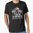 Funny Knock Over Christmas Tree Holiday Humor Gift Unisex T-Shirt, for ...