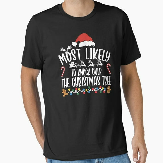 Funny Knock Over Christmas Tree Holiday Humor Gift Unisex T-Shirt, for ...