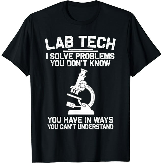 Funny Lab Tech Art For Men Women Medical Laboratory Lab Week T-Shirt ...
