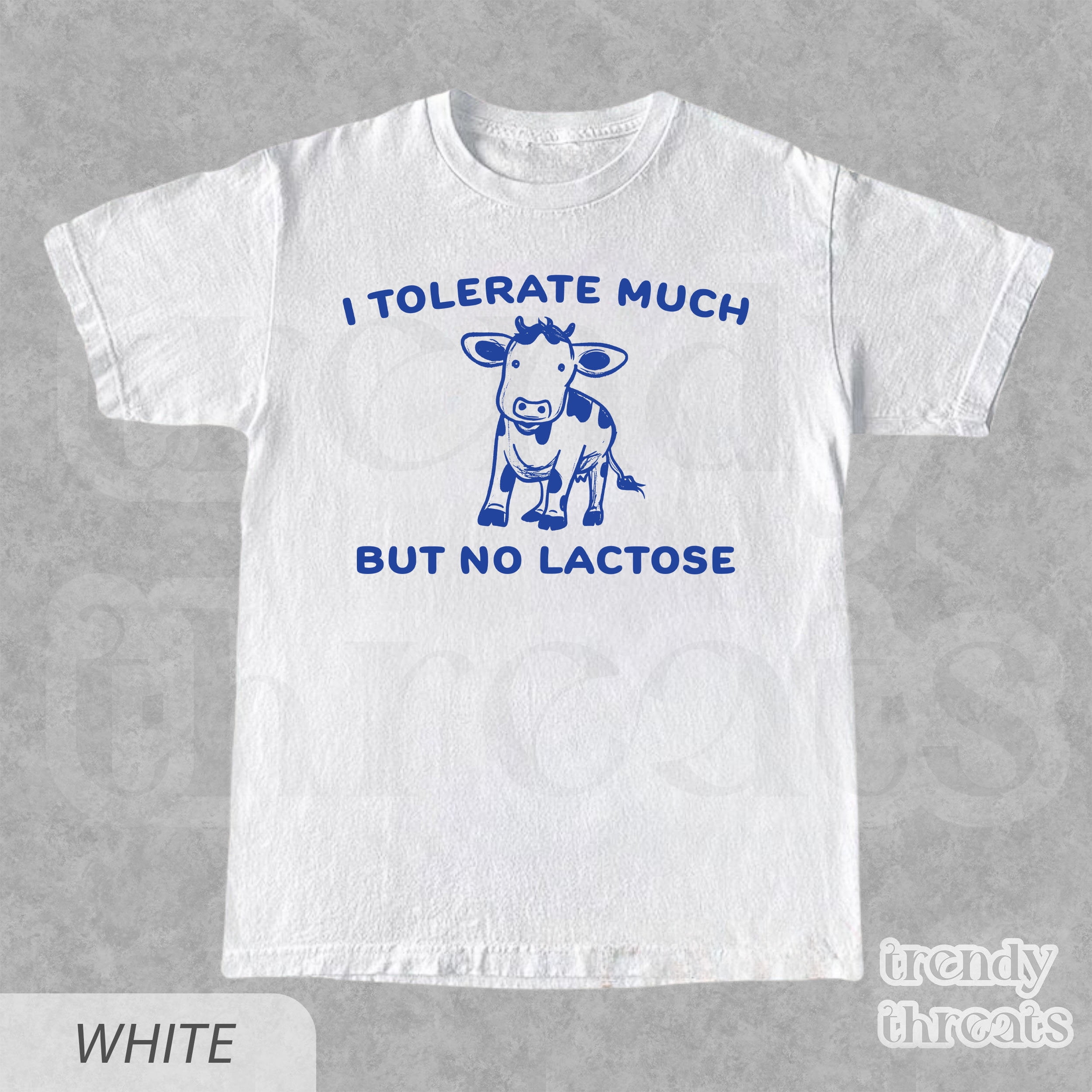 Funny Lactose Shirt I Tolerate Much, But No Lactose T-Shirt Retro Cow ...