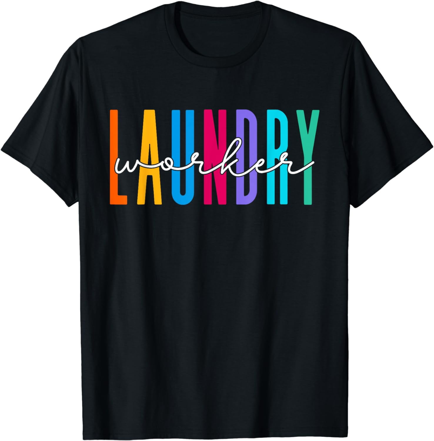 Funny Laundry Worker Design Appreciation Week Healthcare T-Shirt ...