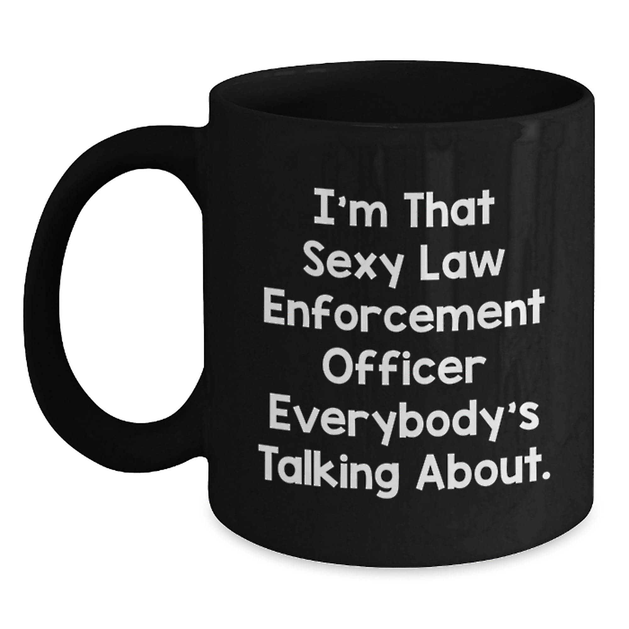 Funny Law Enforcement Officer Gifts, Black Coffee Mug, Birthday Present ...