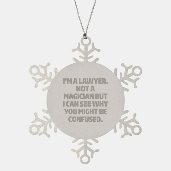 Funny Lawyer Gifts for Christmas - I'm A Lawyer. Not A Magician But I ...