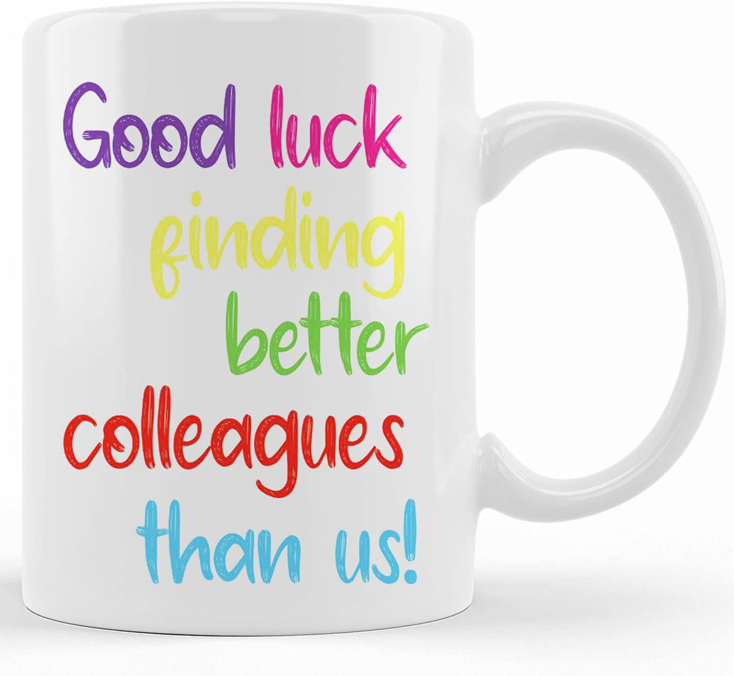 Funny Leaving Work Mug For Colleague Good Luck Finding Better ...