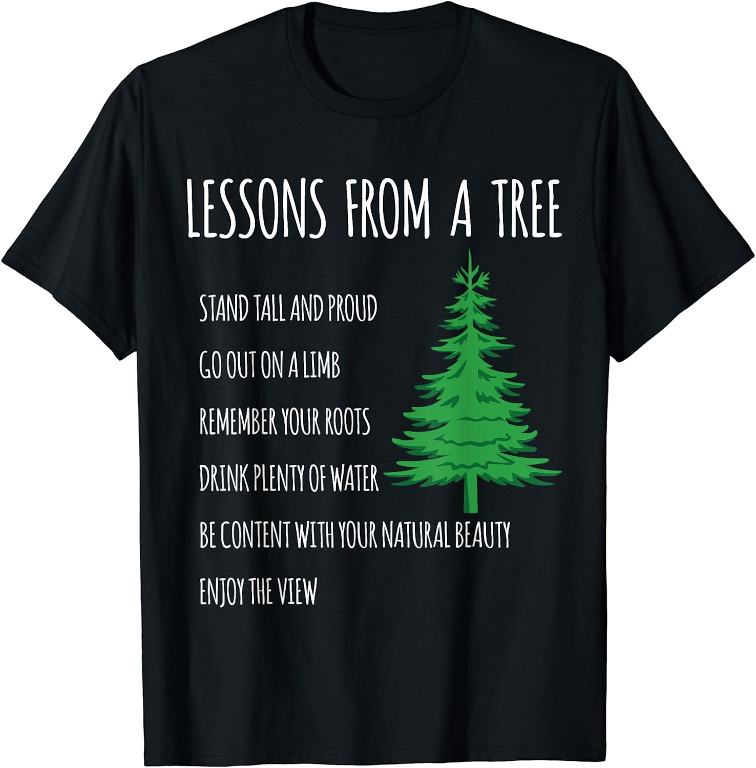 Funny Lessons From Tree Inspirational & Motivational Quote T-Shirt ...