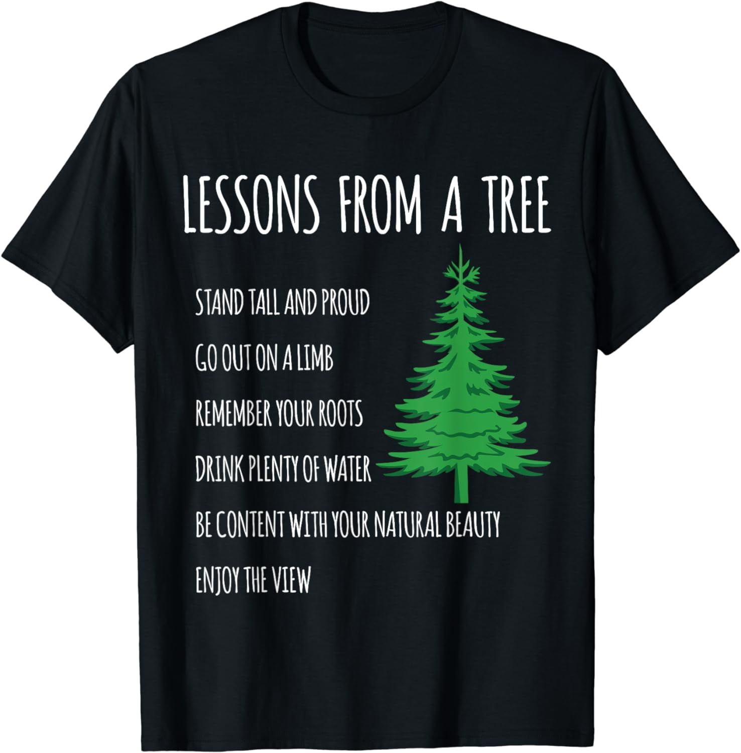 Funny Lessons From Tree Inspirational & Motivational Quote T-Shirt ...