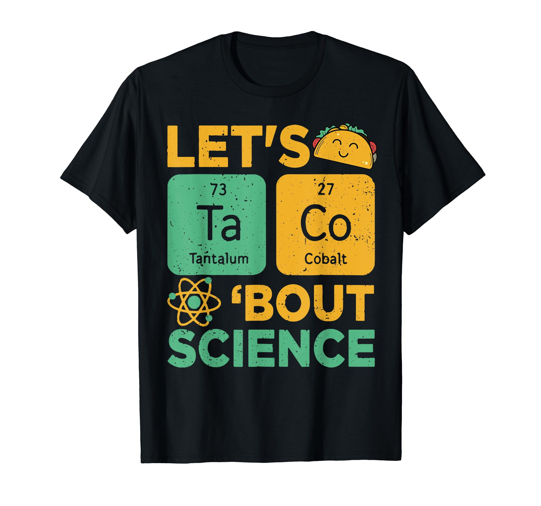 Funny Lets Tacos Bout Science-Shirt Scientist Teacher T-Shirt - Walmart.com