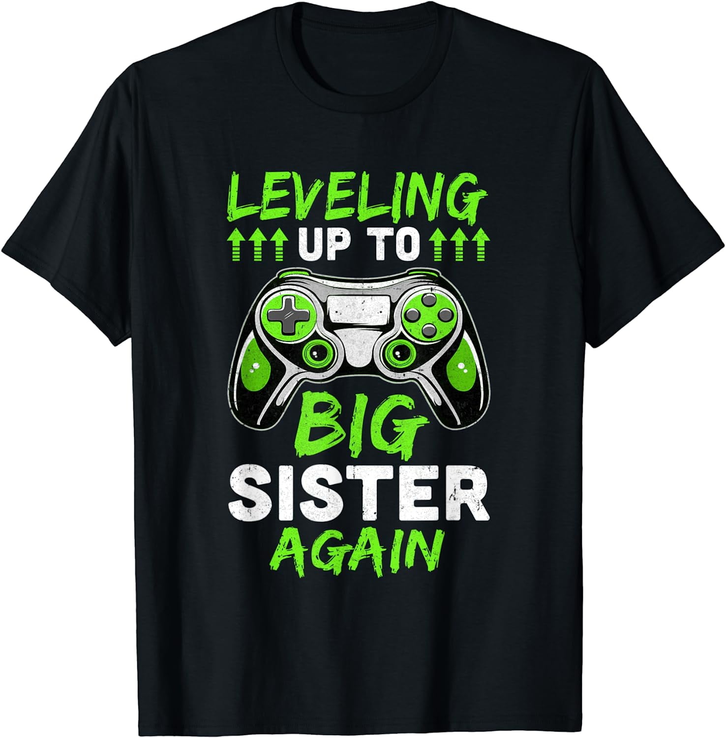 Funny Leveling Up To Big Sister Again Big Sis Gaming T-Shirt - Walmart.com