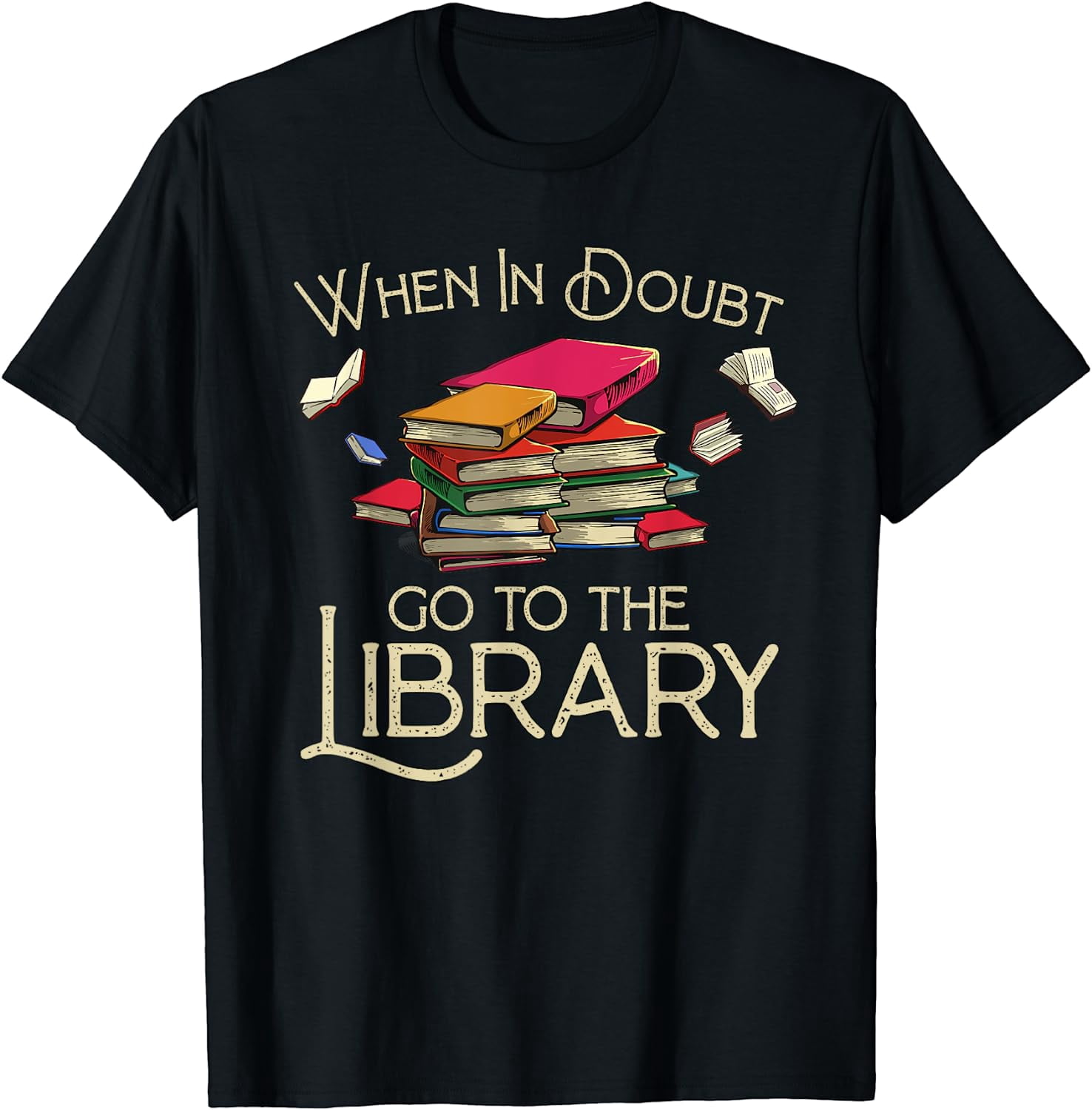 Funny Library Design Men Women Book Reader Reading Librarian T-Shirt ...
