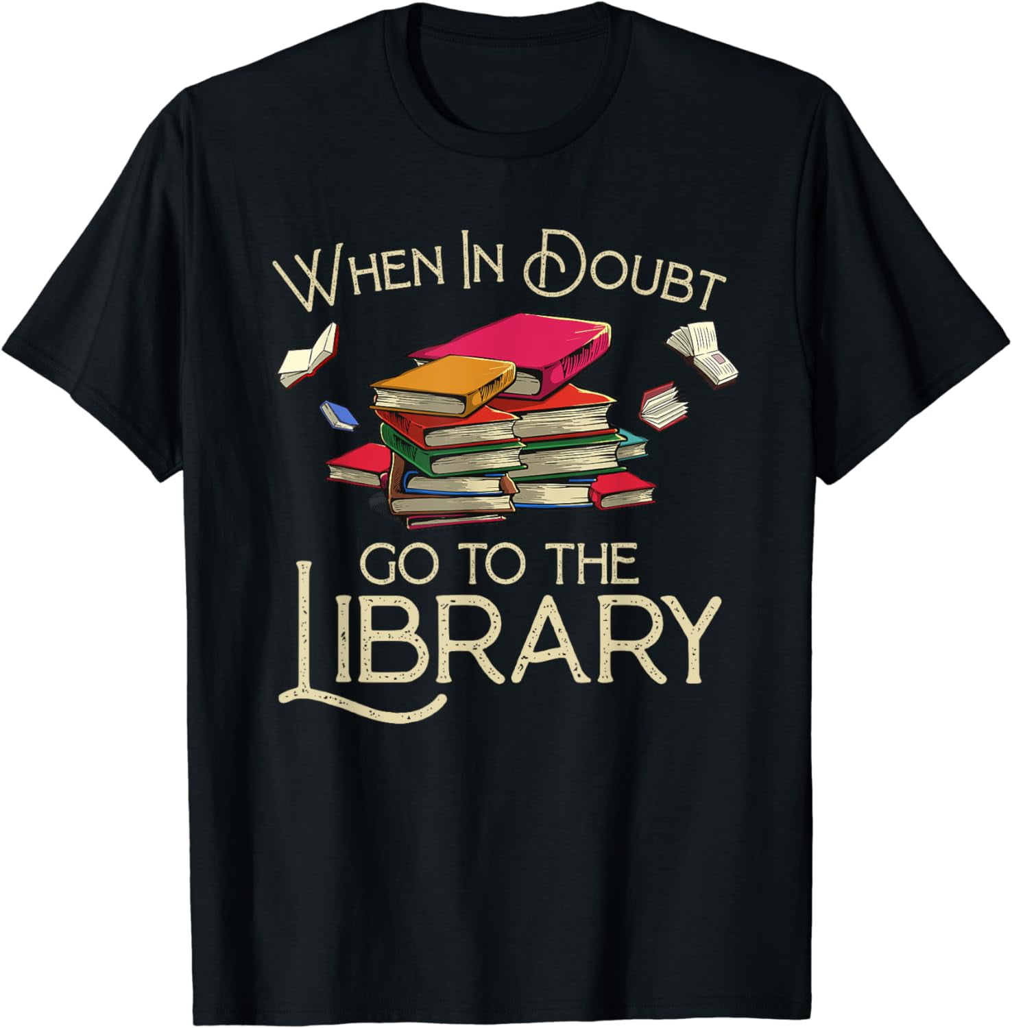 Funny Library Design Men Women Book Reader Reading Librarian T-Shirt ...