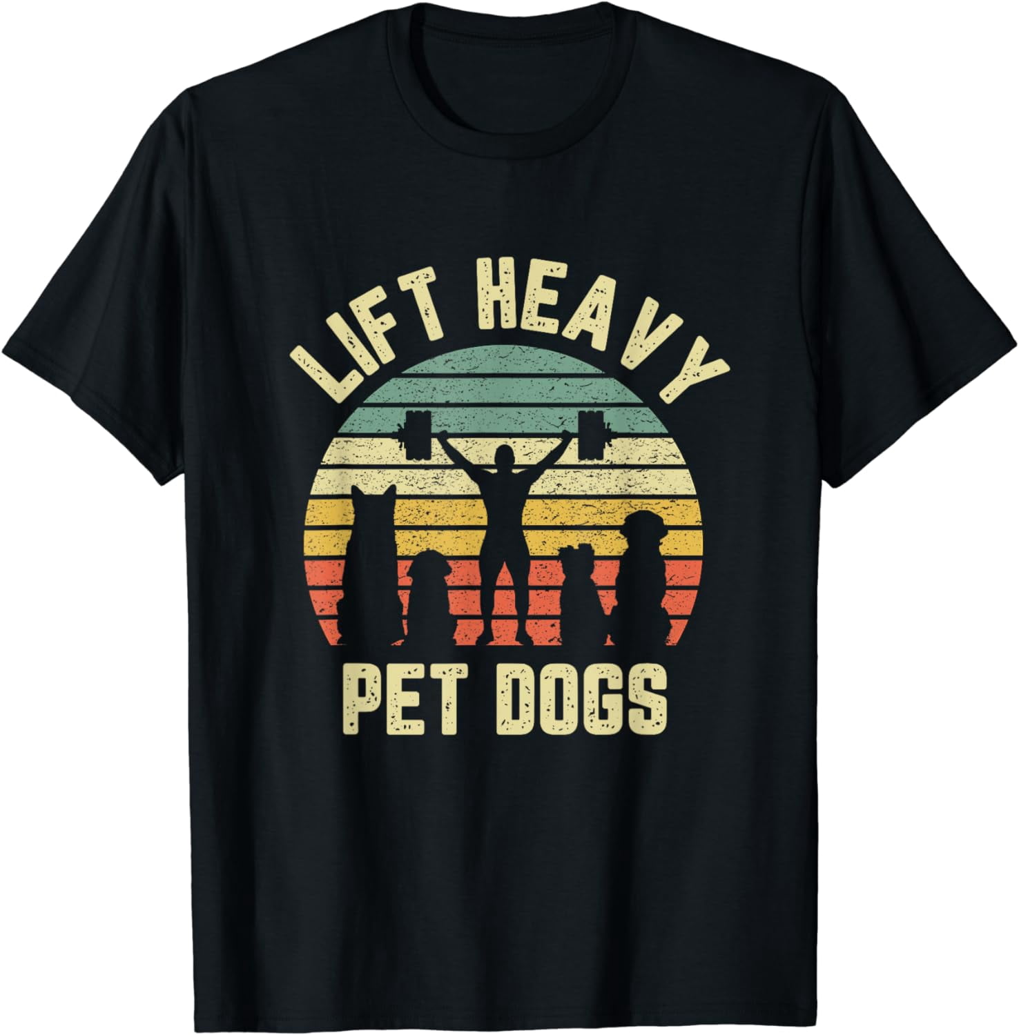 Funny Lift Heavy Pet Dogs Shirt Weightlifters Gym Fitness T-Shirt ...