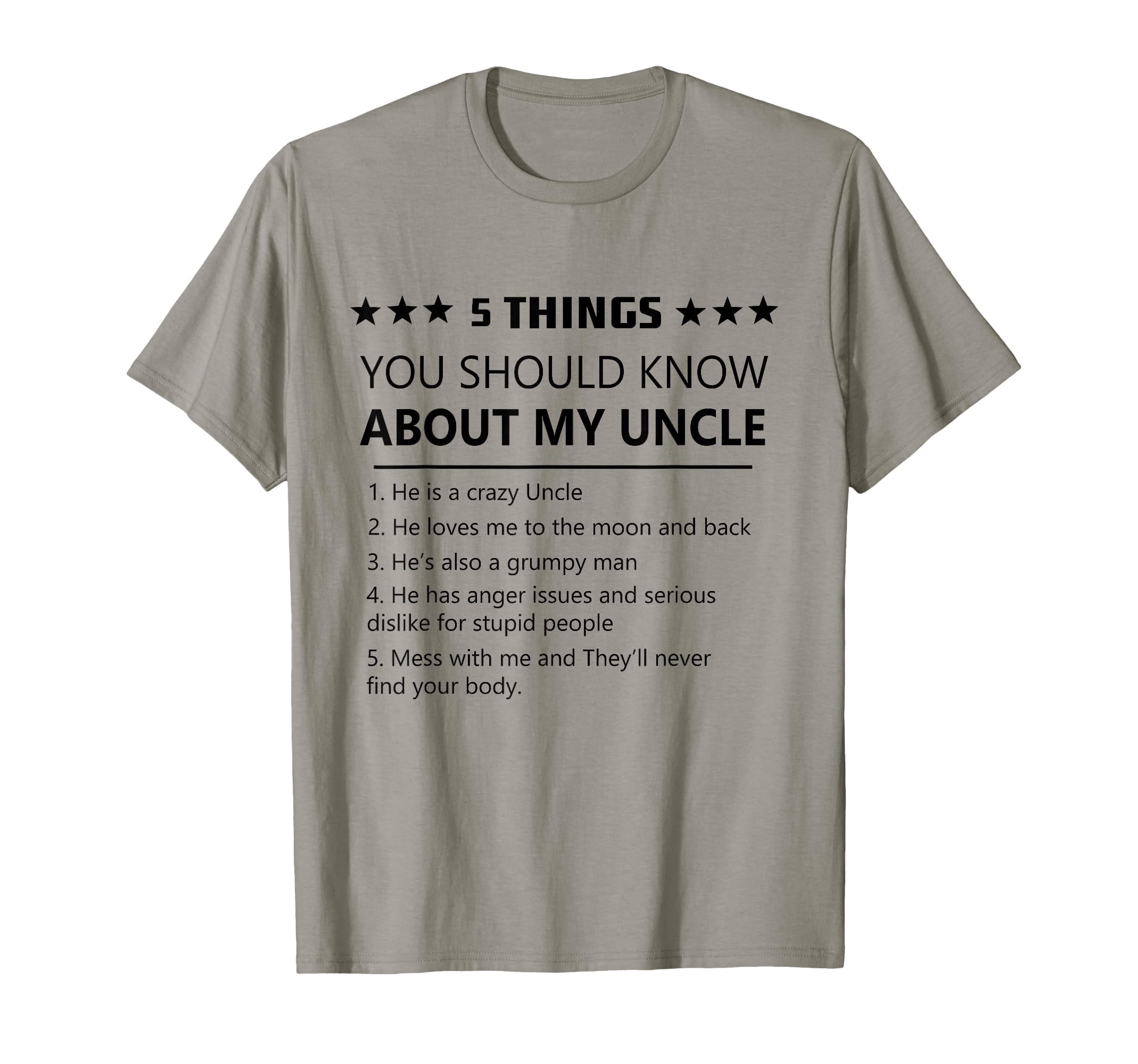Funny Light Grey Uncle T-Shirt with Humorous Five Things List for ...