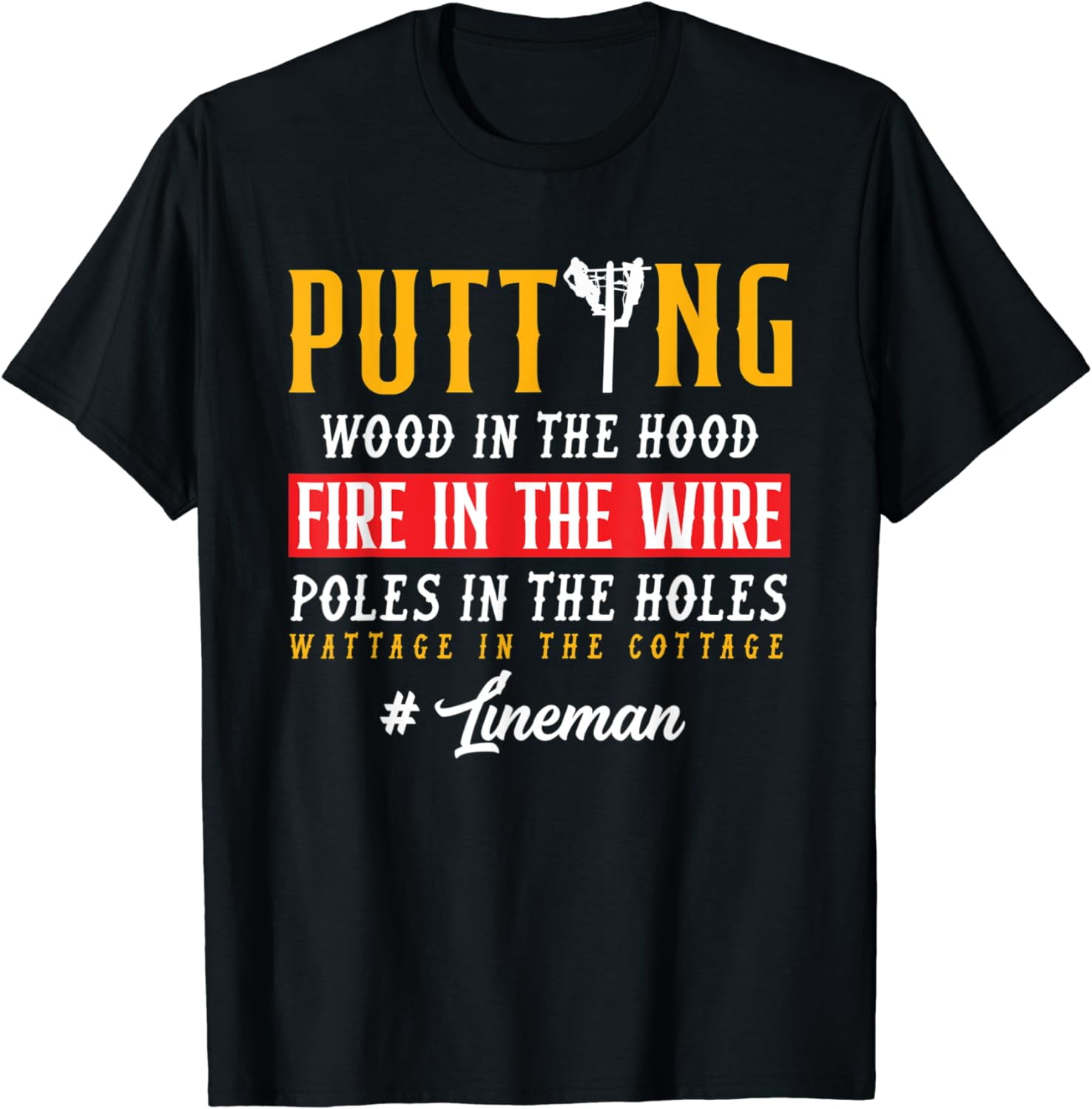 Funny Lineworker American Lineman Electric Cable Lineman T-Shirt ...