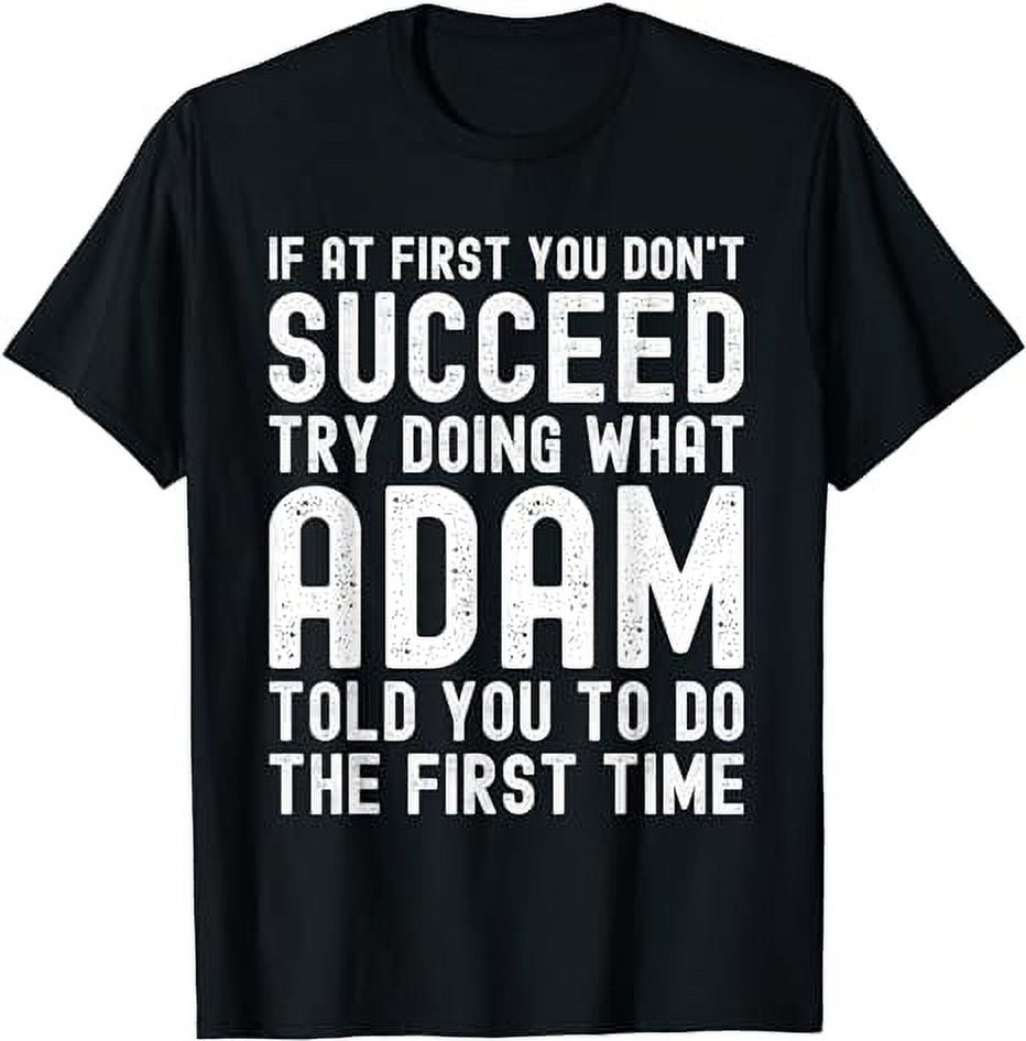 Funny Listen To Adam Joke Vintage T-Shirt - Walmart.com