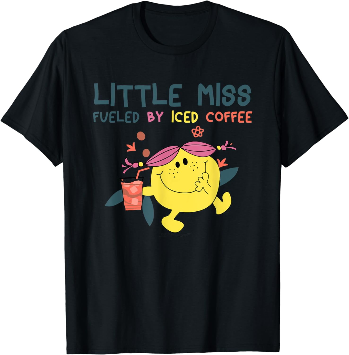 Funny Little Miss Fueled By Iced Coffee T-Shirt - Walmart.com
