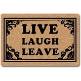 Funny Live Laugh Leave Entrance Welcome Floor Doormat With Rubber Back ...