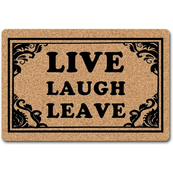 Funny Live Laugh Leave Entrance Welcome Floor Doormat With Rubber Back ...