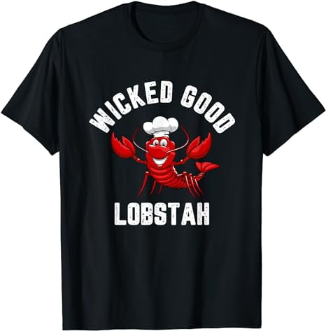 Funny Lobster Shirt Wicked Good Lobstah Maine New England T-Shirt ...