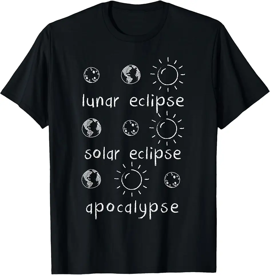 Funny Lunar Solar Eclipse Apocalypse Diagram Science Teacher Unisex ...