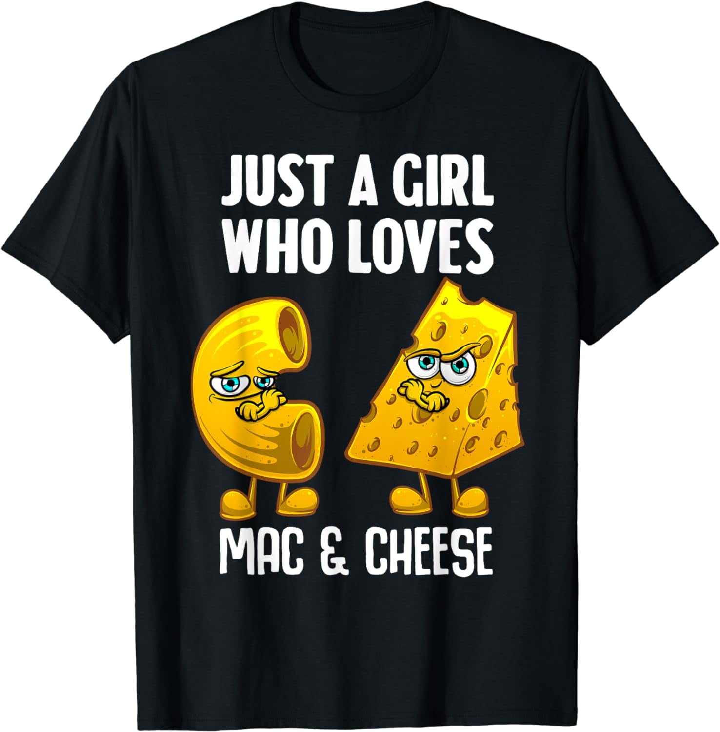 Funny Mac And Cheese Design For Girls Women Macaroni Cheese T-Shirt ...