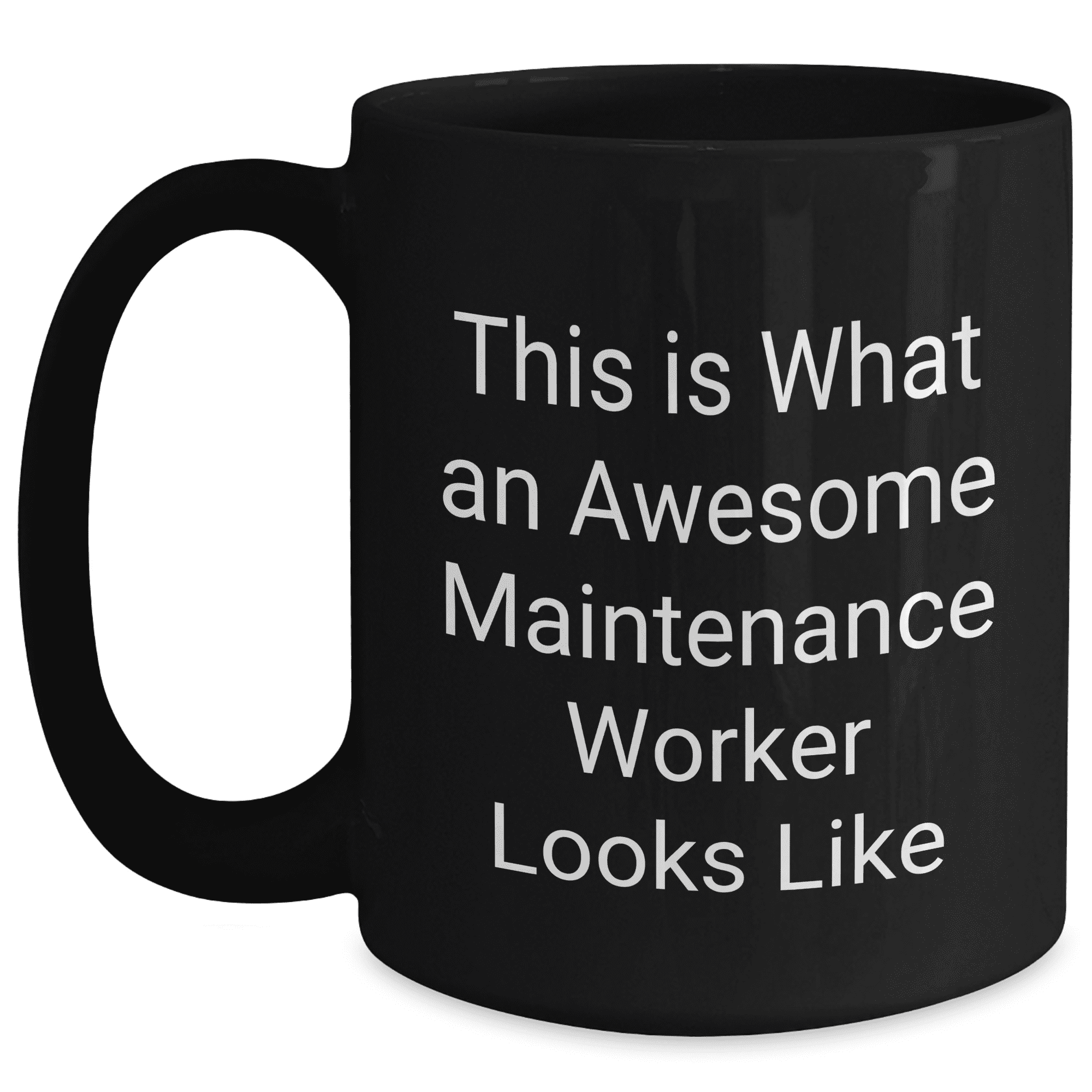 Funny Maintenance Worker Gifts from Family, Unique Black Coffee Mugs ...