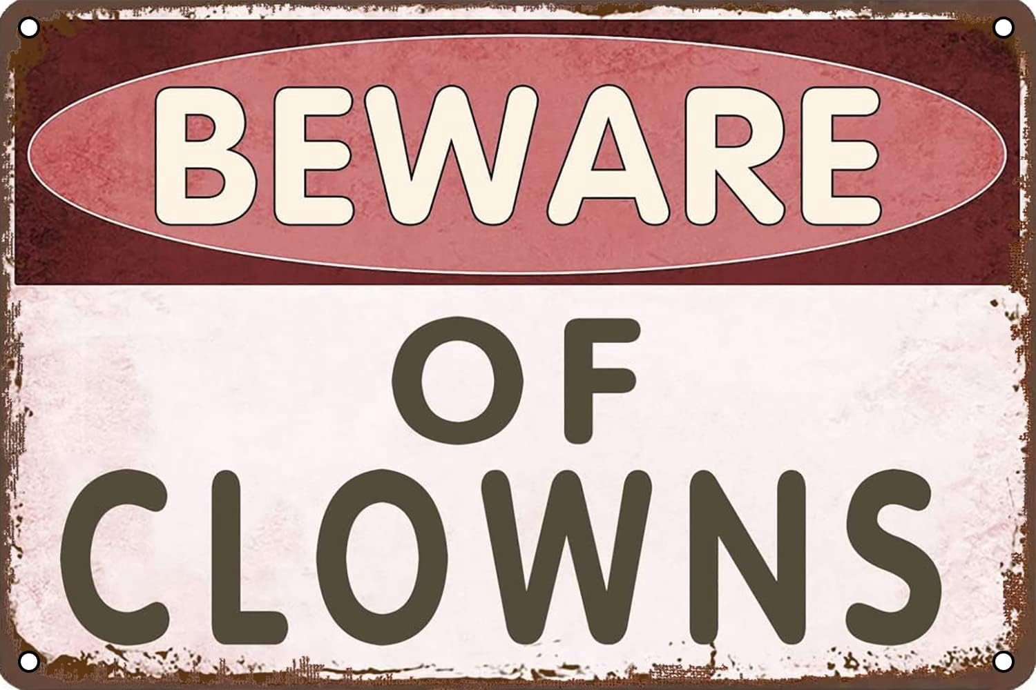 Funny Man Cave Decor Sarcastic Metal Tin Sign Beware Of Clowns Retro ...
