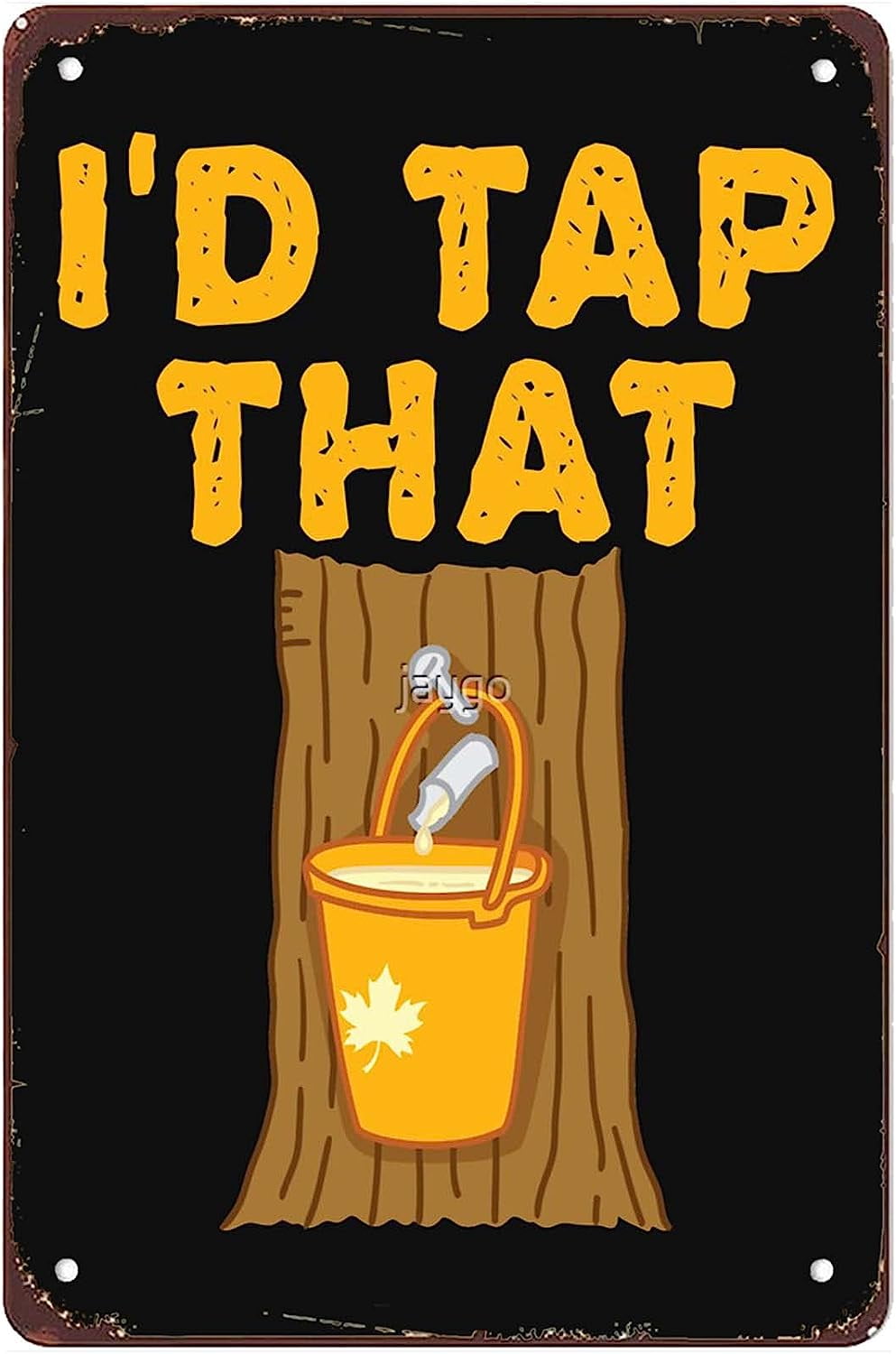 Funny Maple Syrup Tree I d Tap That Signs Wall Decor Vintage Metal Tin ...