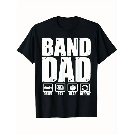 Funny Marching Band Dad Shirt - Band Dad Graphic Tee with Drive Pay ...