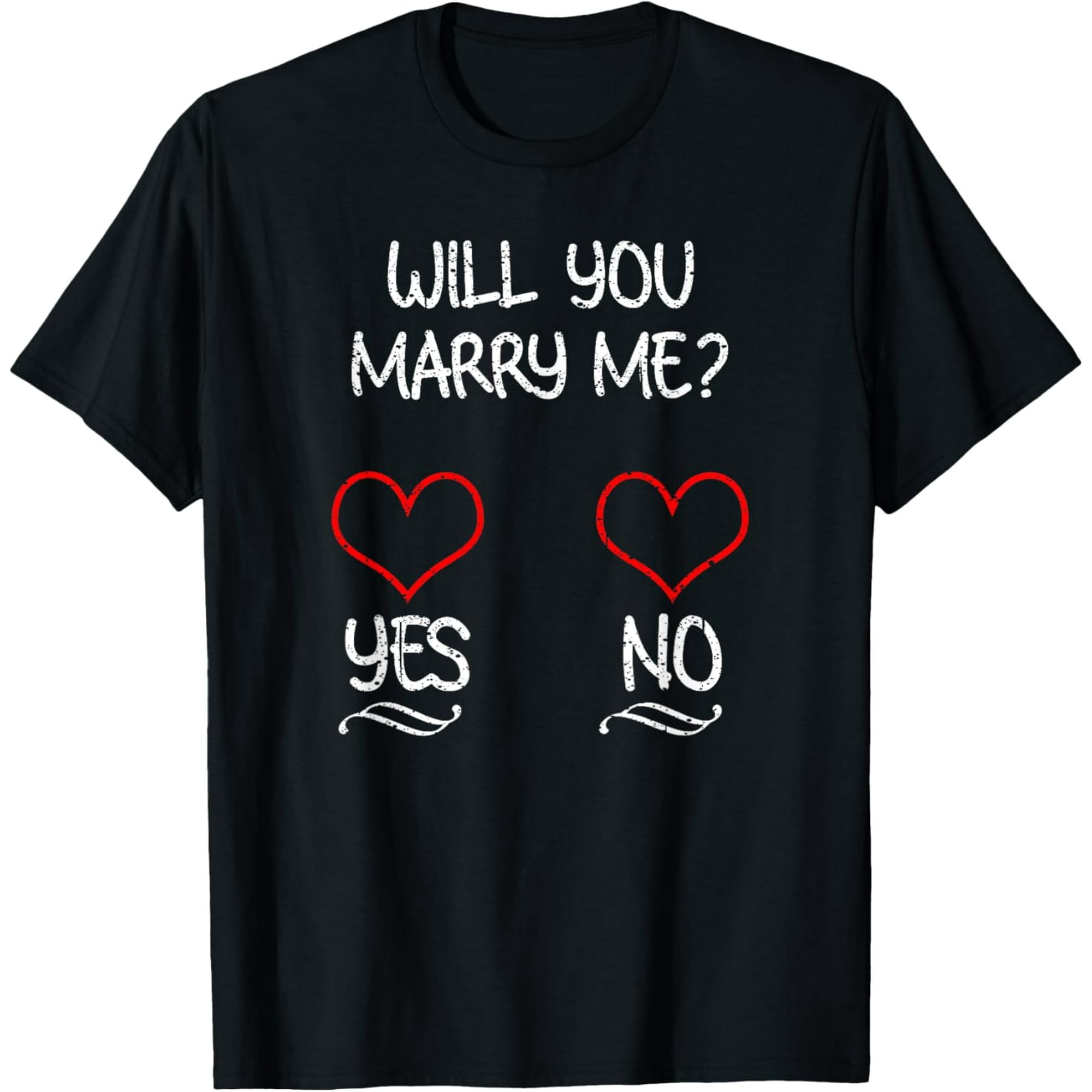 Funny Marriage Proposal Question Yes Or No Unisex Short Sleeve Novelty ...