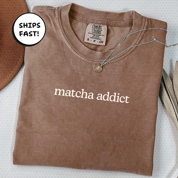 Funny Matcha Lover Comfort Colors Tee for Green Tea Addicts - Walmart.com