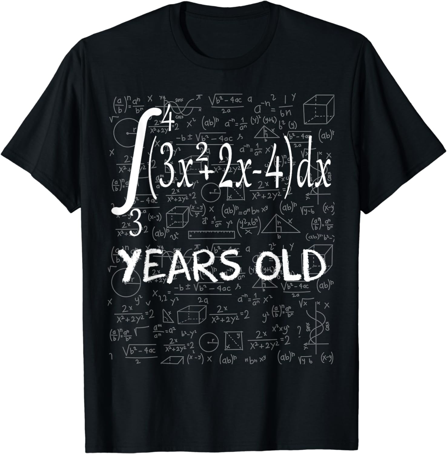 Funny Math Geek Integral Calculus 40th Birthday 40 Years Old T-Shirt ...