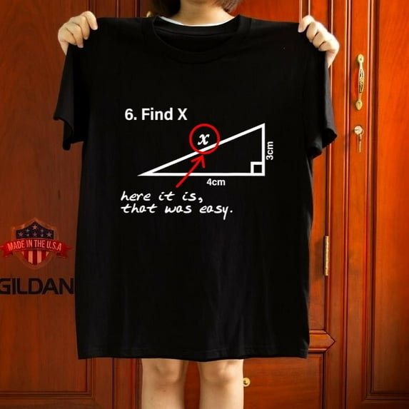 Funny Math Joke Find X Here It Is Easy Geometry Humor Fan Gift Graphic ...