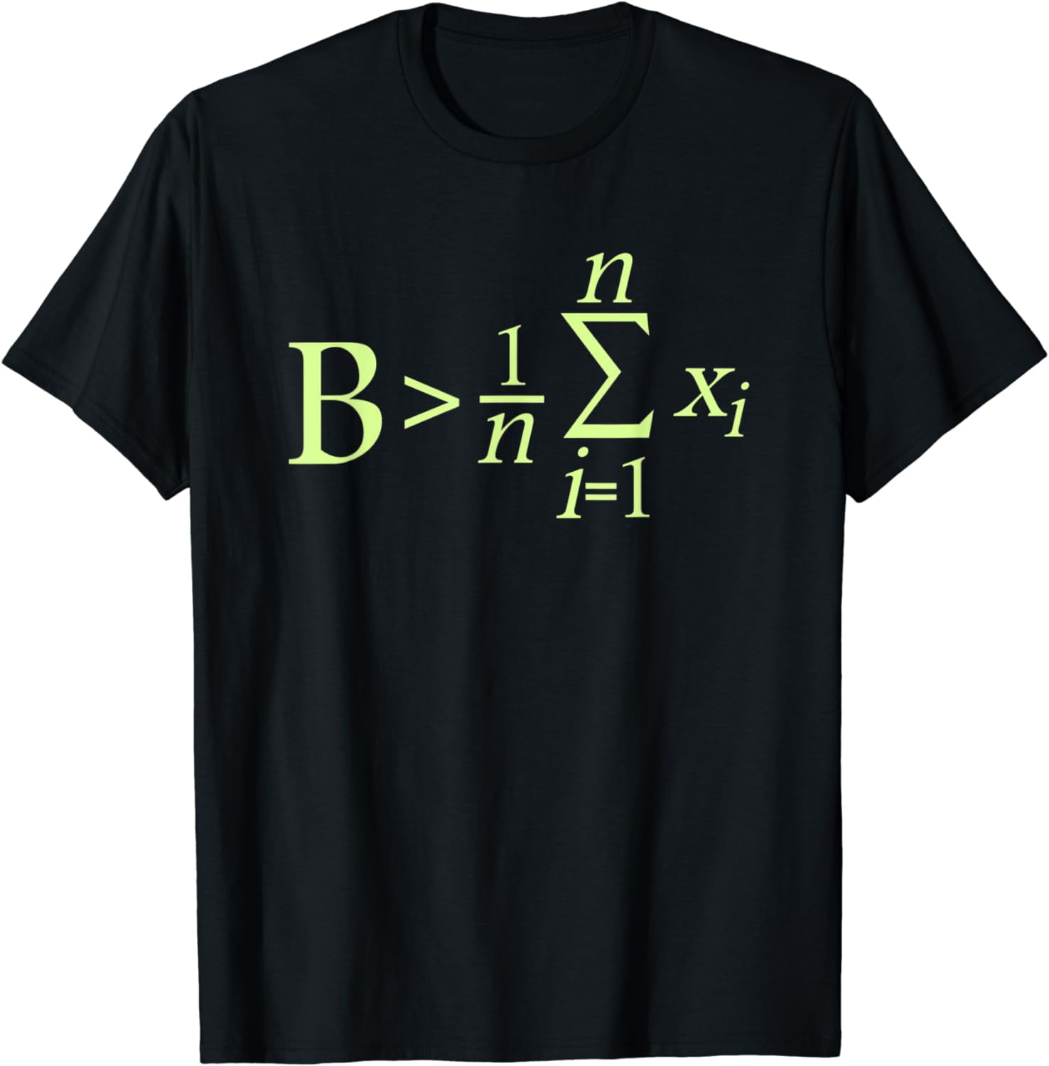 Funny Math Nerd Teacher - Be Greater Than Average - Shirt - Walmart.com