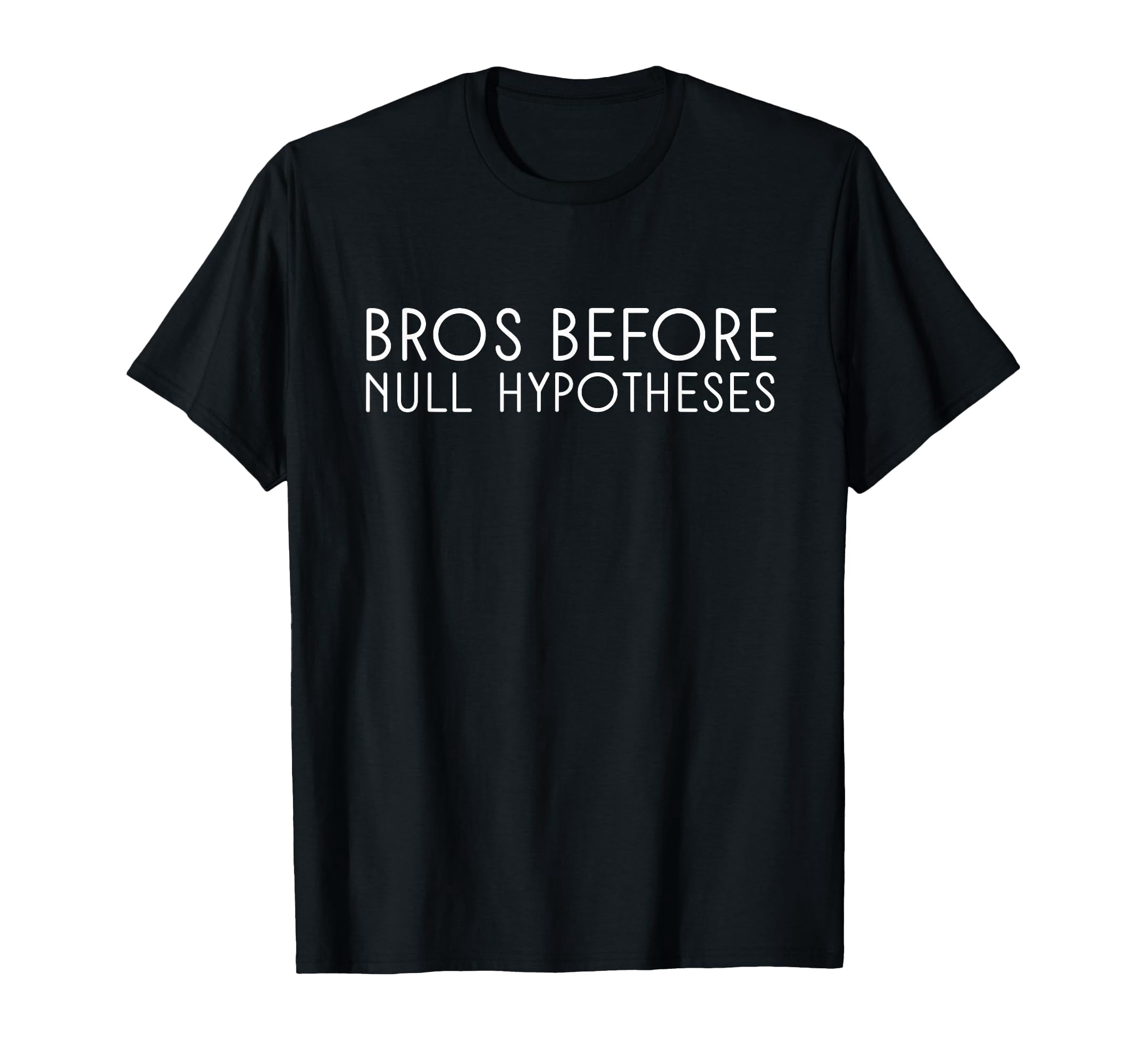 Funny Math Stats Pun T-Shirt for Science Lovers and Statisticians ...