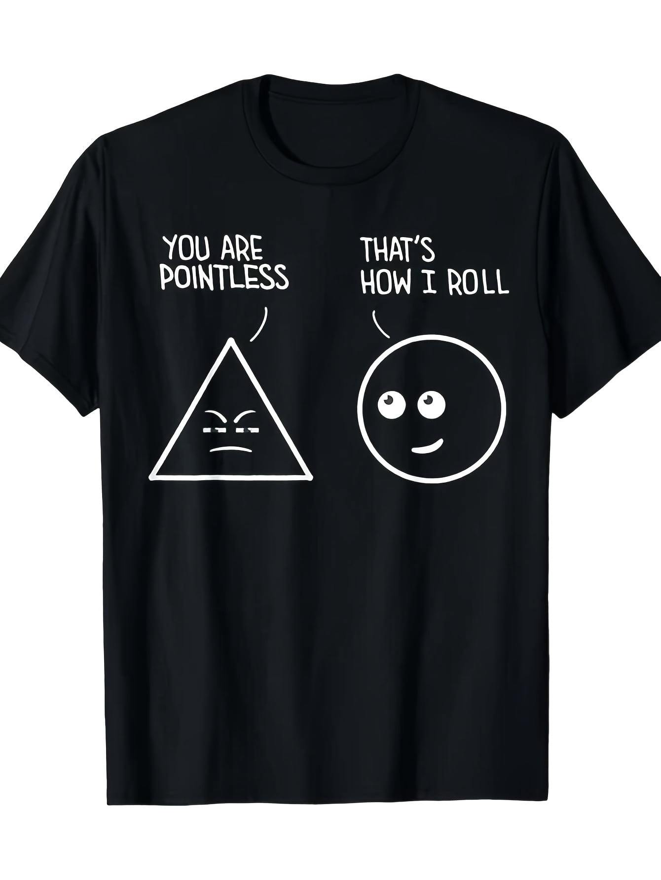 Funny Math Teacher Joke T-Shirt with "You Are That Stupid" & "How I ...