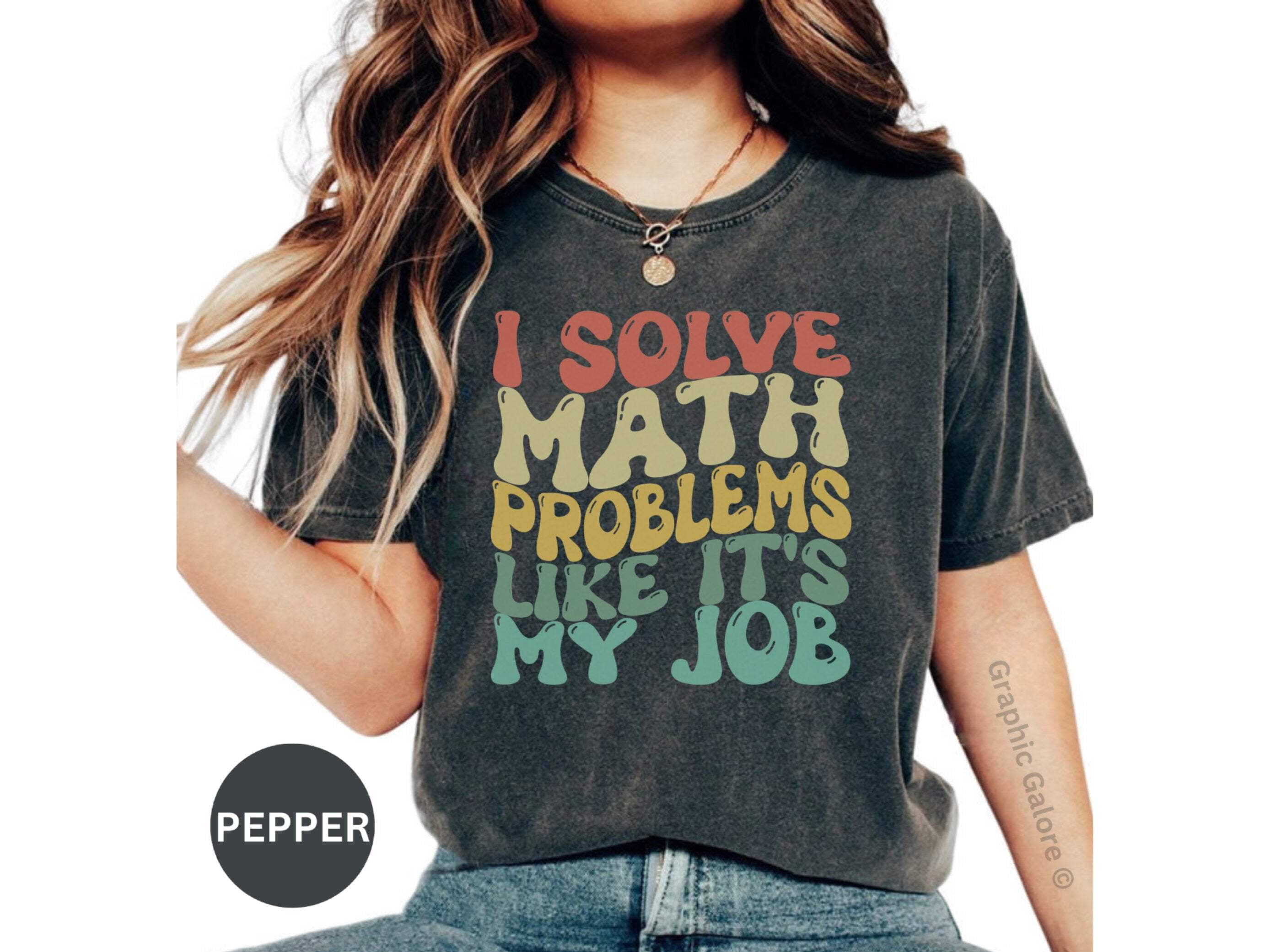 Funny Math Teacher Shirt - Ideal Gift for Teacher Appreciation Math ...