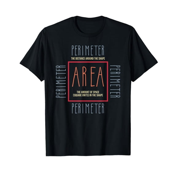 Funny Math Teacher T-Shirt with Area and Perimeter Design for Cool Math ...