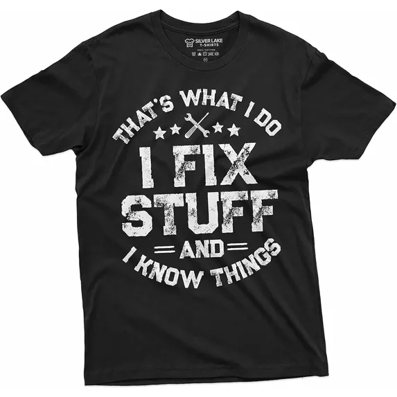 Funny Mechanic I Fix Stuff Wrench Graphic Men Gift Short Sleeve Cotton ...
