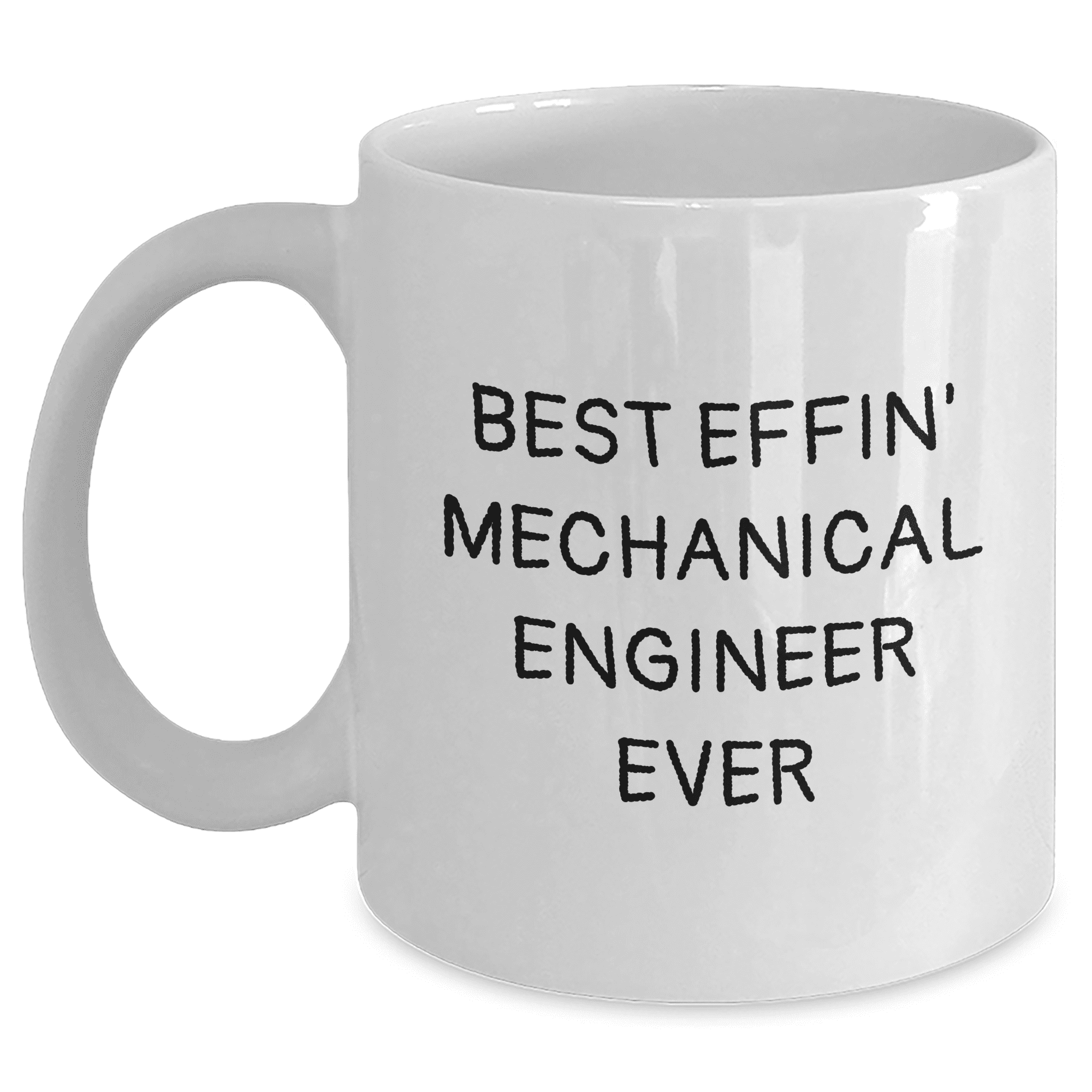 Funny Mechanical Engineer Gifts for Men from Friends - Best Effin ...