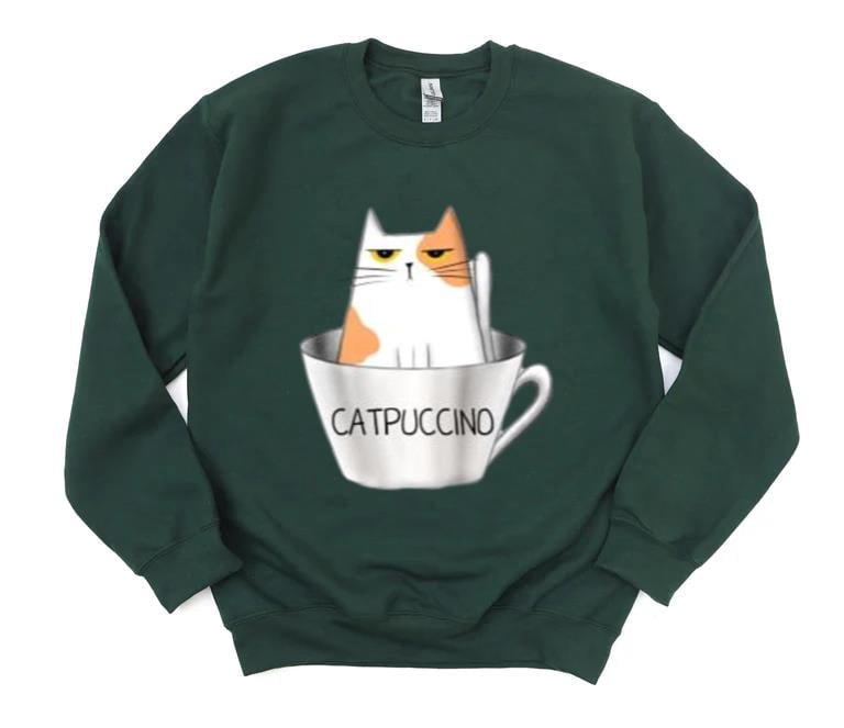 Funny Meme Cat In Cup Catpuccino Kitty Coffee Caffeine Sweatshirt, for ...