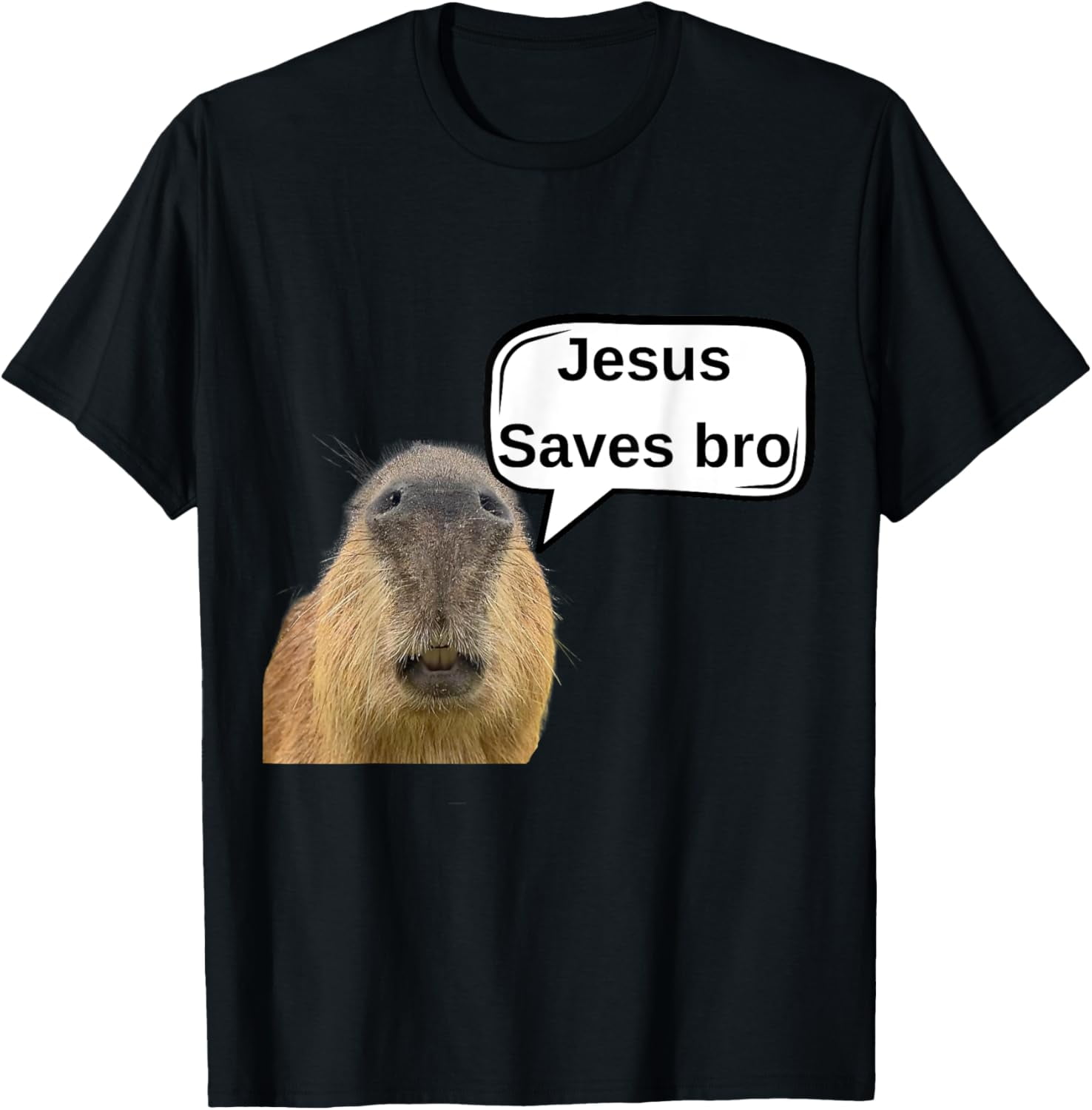 Funny Meme design Capybara Face Jesus Saves bro Christian T-Shirt ...