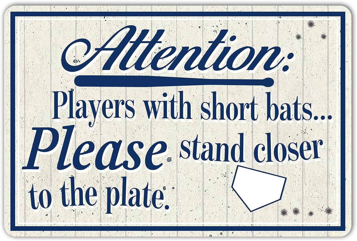 Funny Mens Bathroom Signs, Players With Short Bats Please Stand Closer ...
