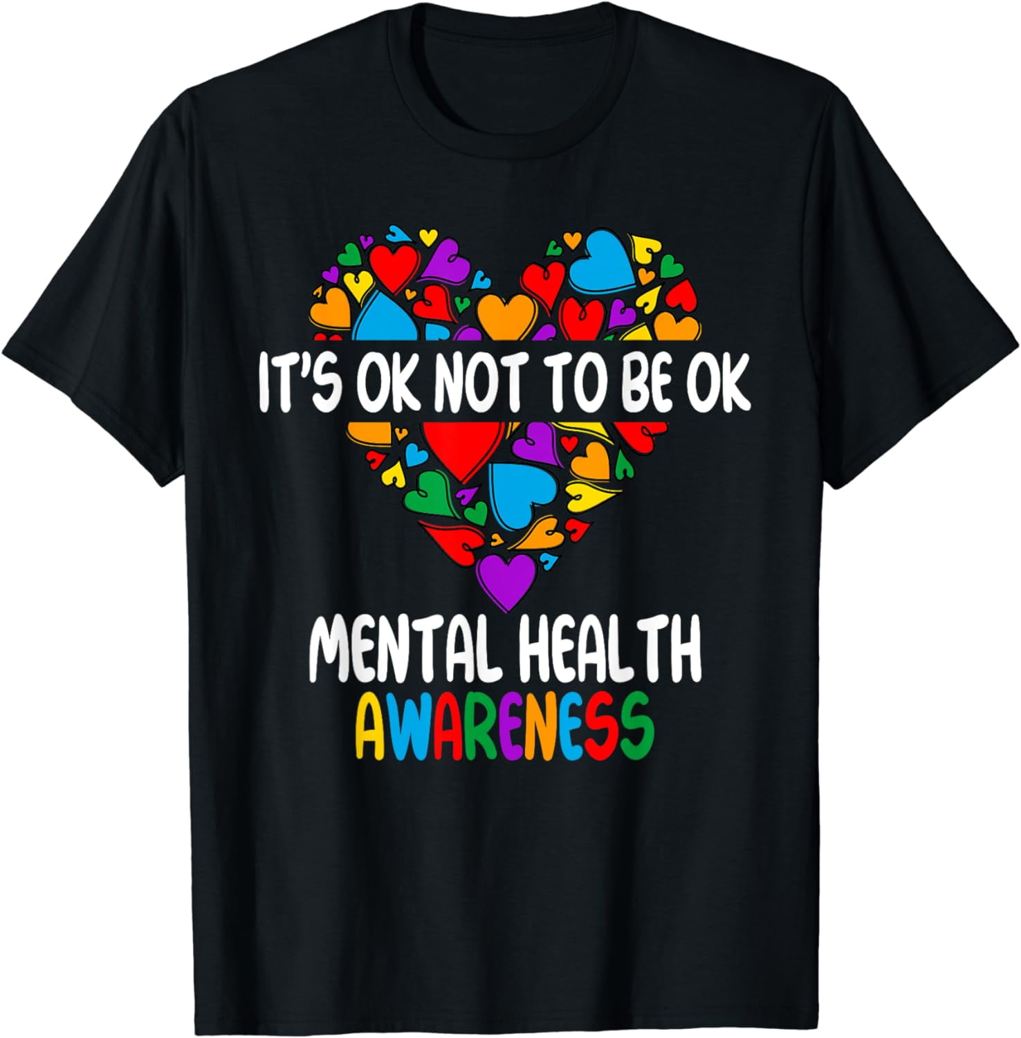 Funny Mental Health Awareness Hearts Health Month Supporter T-Shirt ...
